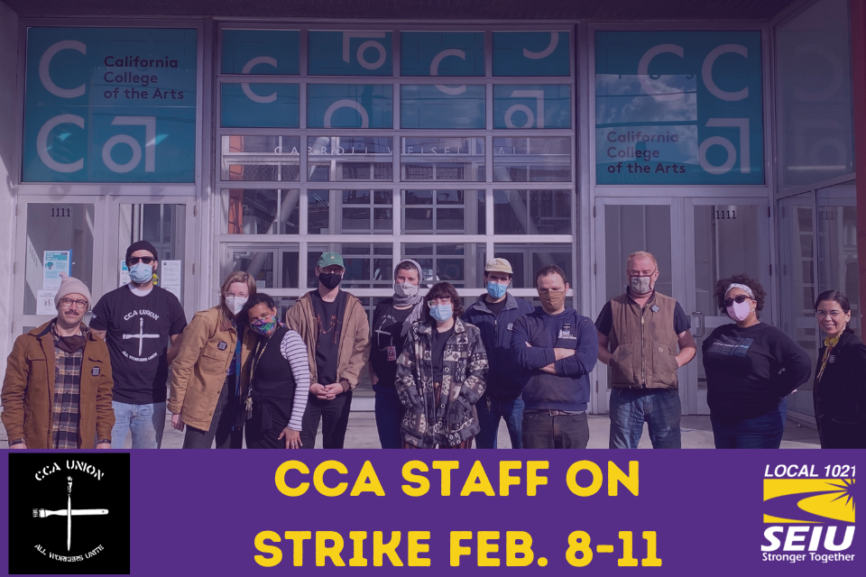 Today California College Of The Arts Workers Hit The Picket Lines In today-california-college-of-the-arts-workers-hit-the-picket-lines-in